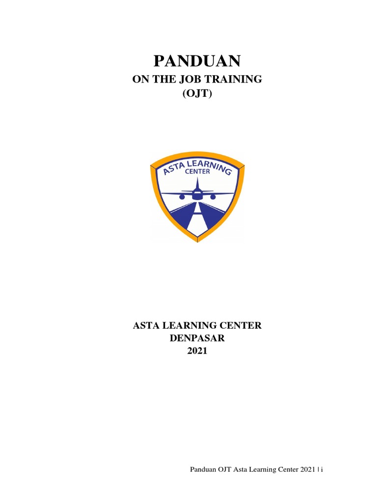 Panduan Ojt Asta Learning Center 2021 | PDF