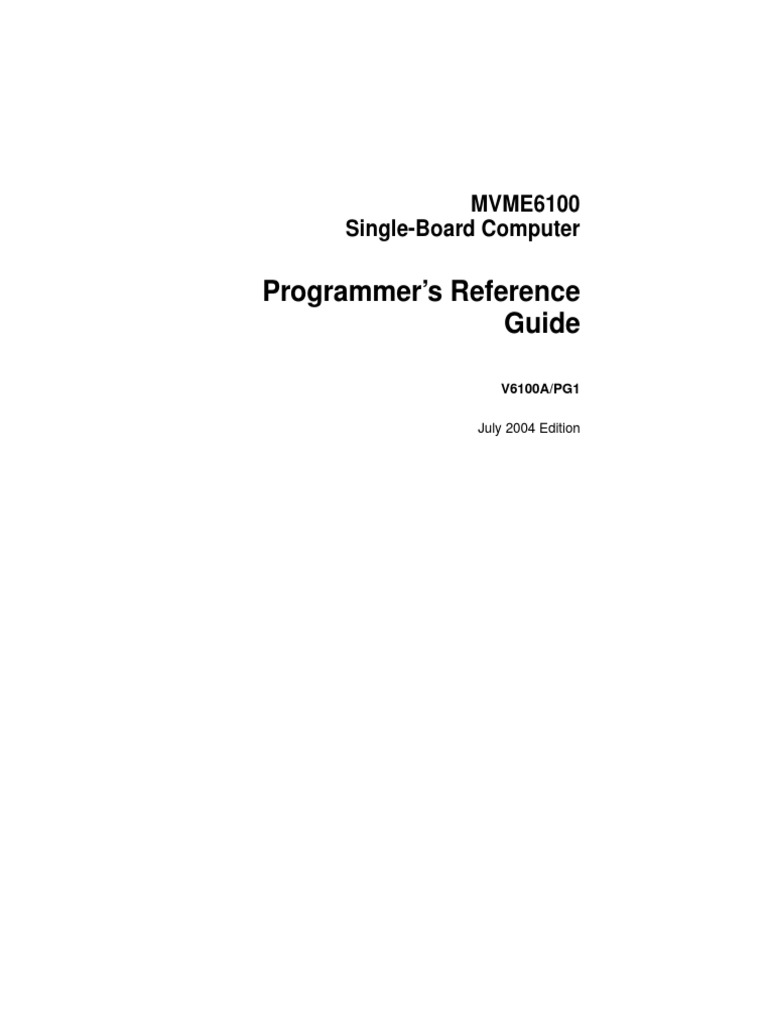 Programmer's Reference Guide: MVME6100 Single-Board Computer | PDF ...