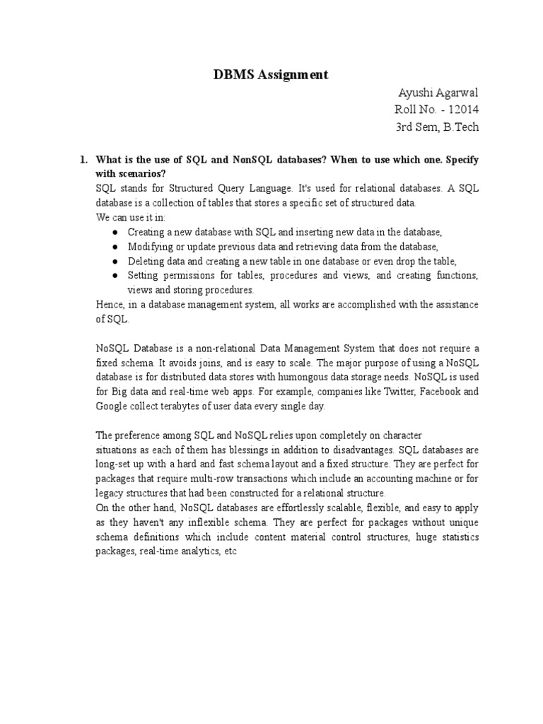Dbms Assignment: 1. What Is The Use of SQL and Nonsql Databases? When ...