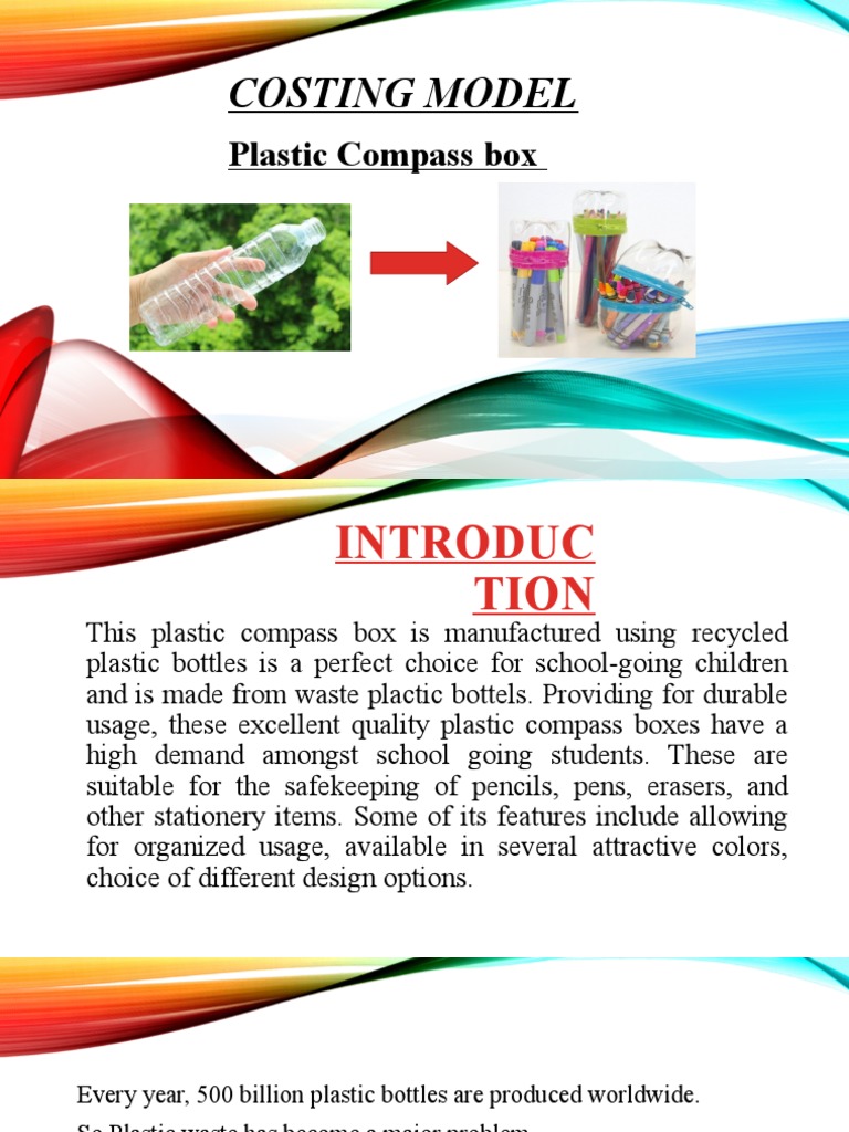 Costing Model for Producing Plastic Compass Boxes from Recycled Plastic ...