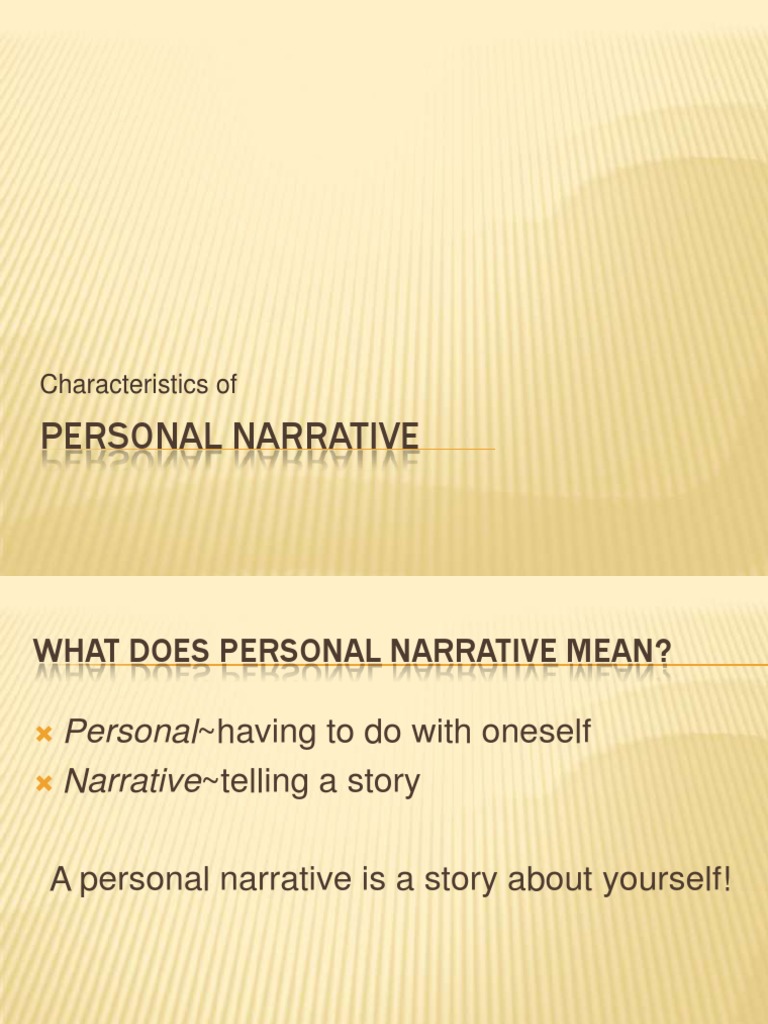 Personal Narrative: Characteristics of | PDF | Language Arts & Discipline