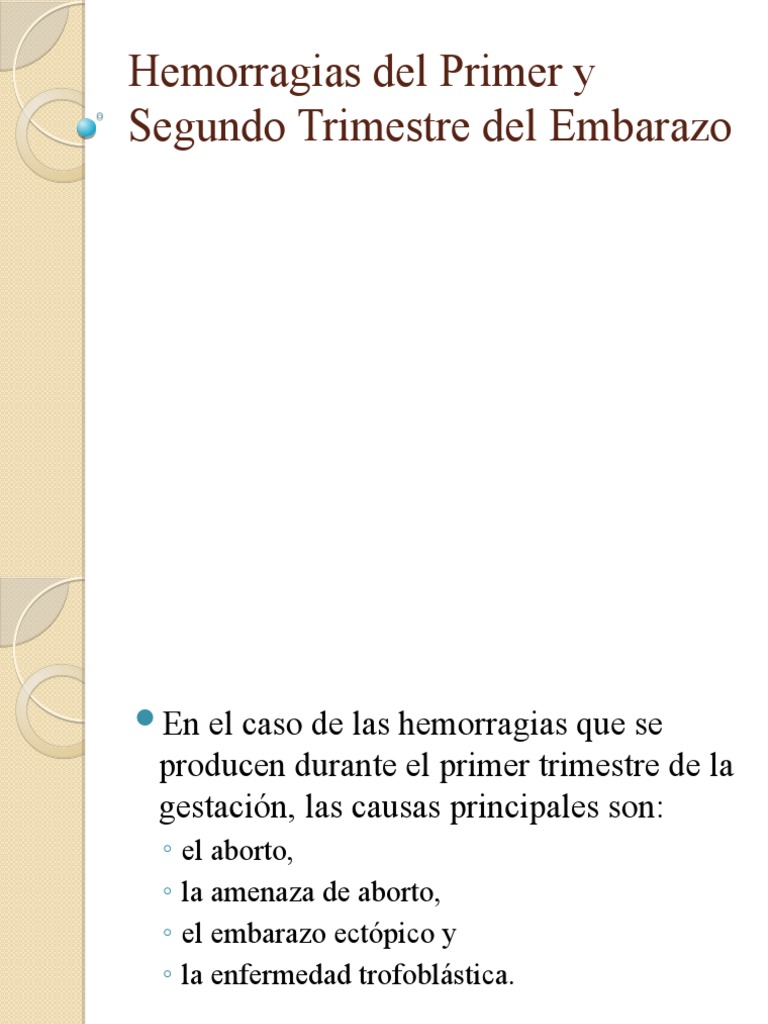 Hemorragias Del Primer y Segundo Trimestre Del Embarazo | PDF | Aborto espontáneo | El embarazo