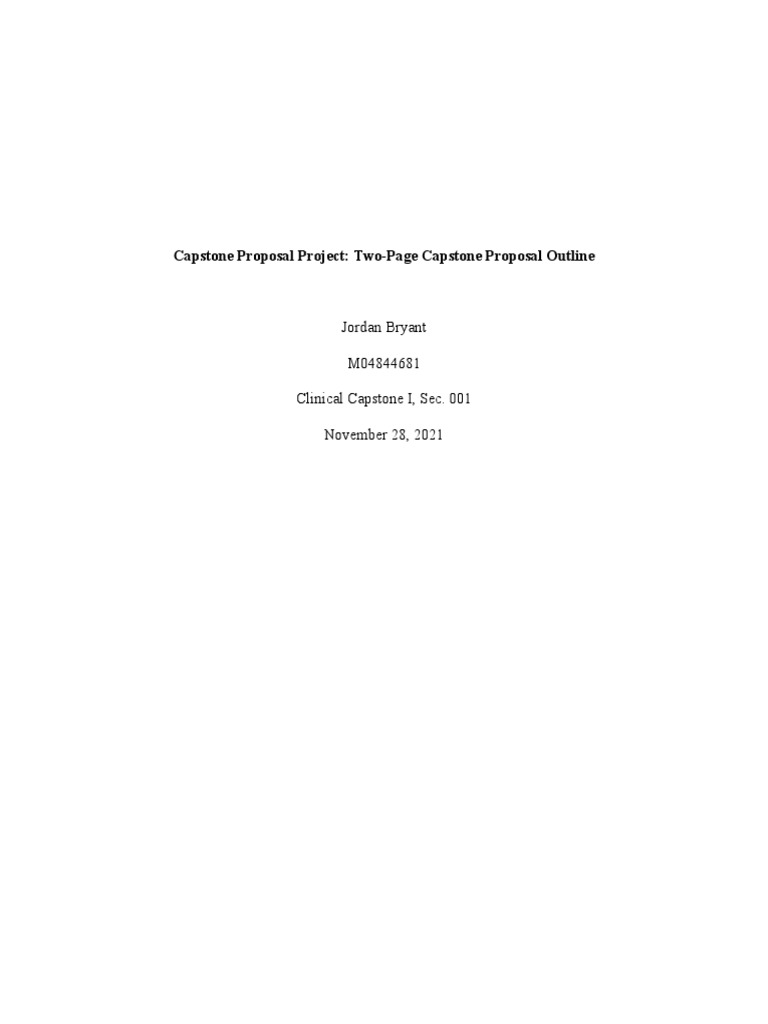 Bryant Jordan Capstone Proposal Project - Two-Page Capstone Proposal ...
