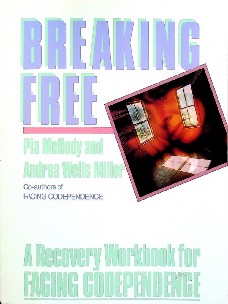 Breaking Free Workbook | Download Free PDF | Feeling | Dissociation ...