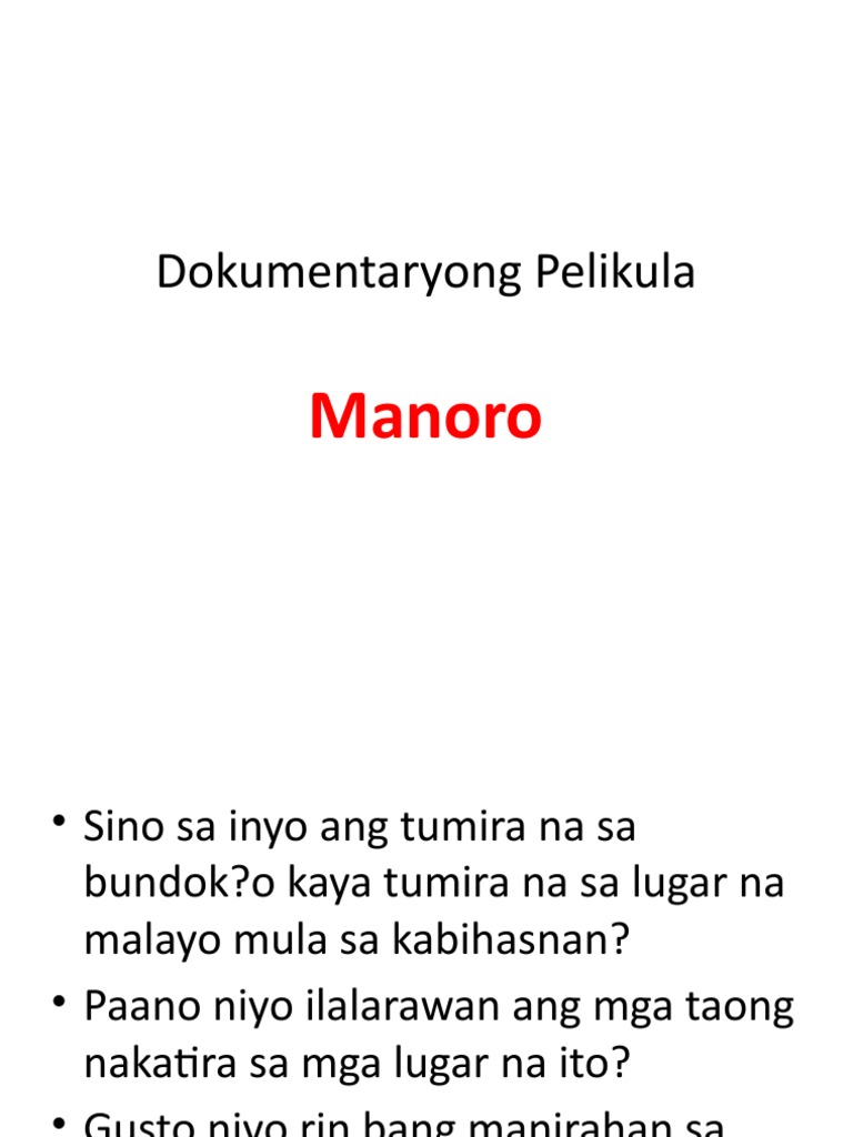 Dokumentaryong Pelikula Manoro | PDF