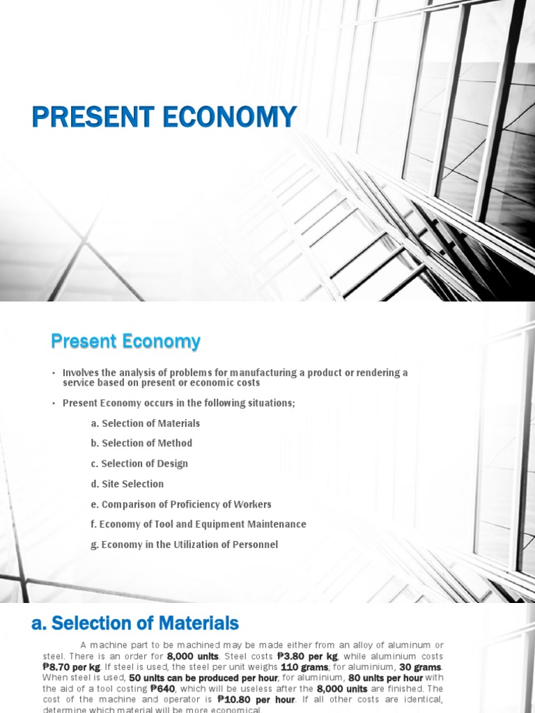 Lecture 1 Part 2 - Present Economy | PDF | Steel | Aluminium Lecture 1 Part 2 - Present Economy | PDF | Steel | Aluminium