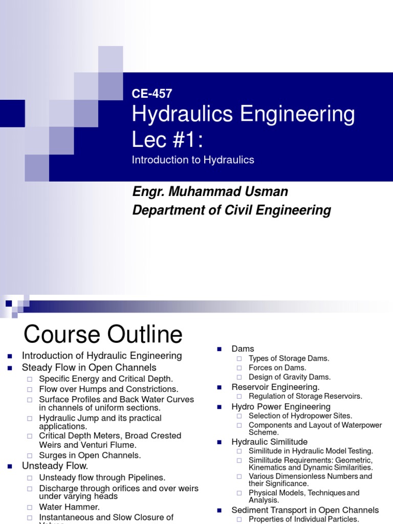 Lecture # 01 Introduction To Hydraulics-Engineering, Open Channel Flow ...