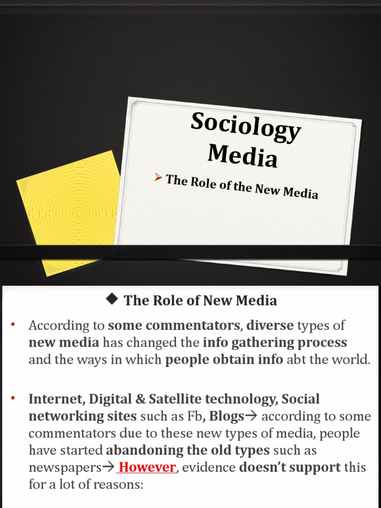 Sociology Media: The Role of The New Media | PDF | News | Mass Media