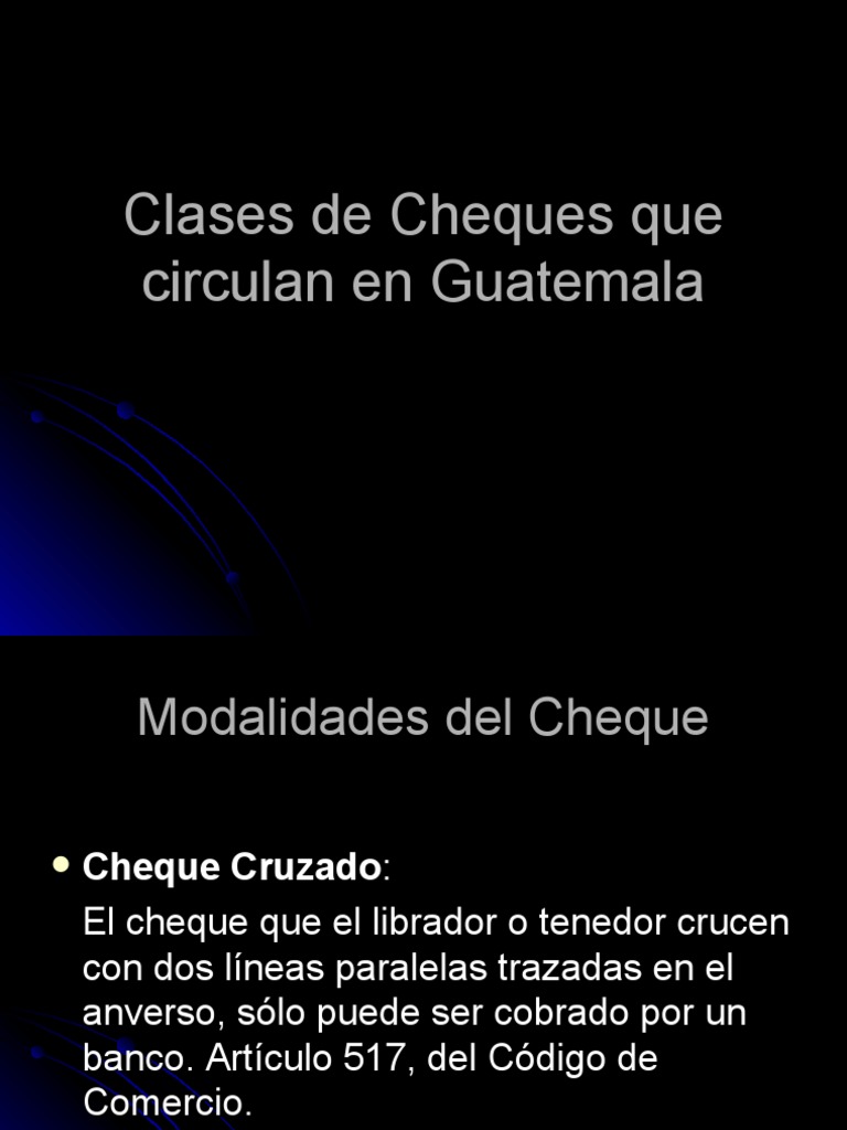 Los diferentes tipos de cheques que circulan en Guatemala y sus ...