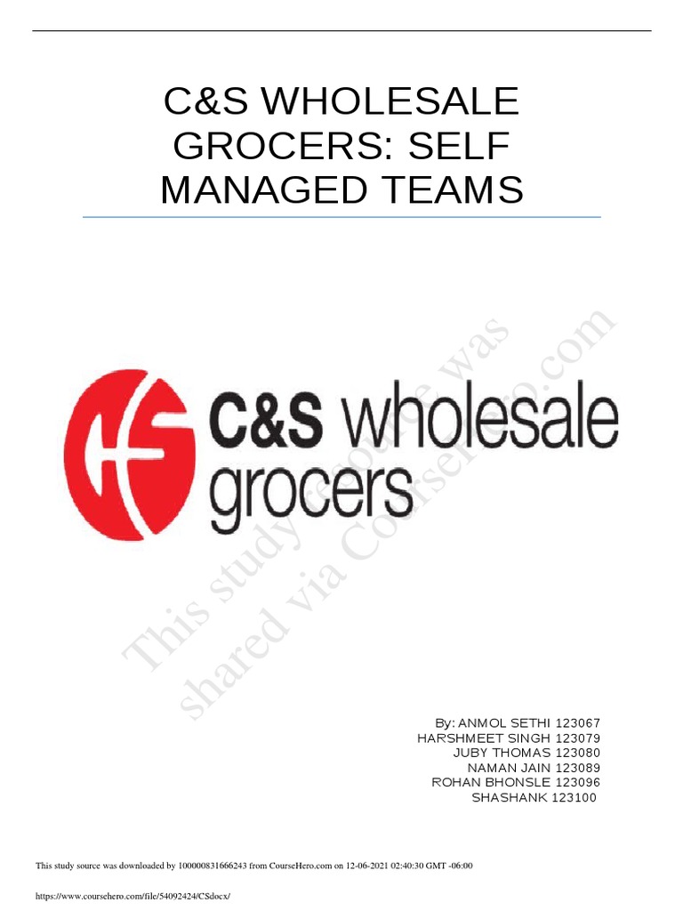 C&S Wholesale Grocers: Self-Managed Teams in Action | PDF | Leadership ...