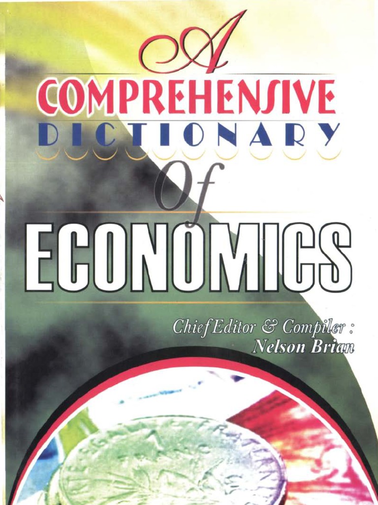 A Comprehensive Dictionary of Economics | PDF | Balance Of Payments ...