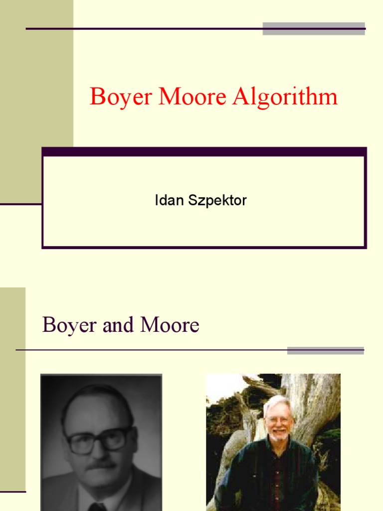 Boyer Moore Algorithm: Idan Szpektor | PDF | Theoretical Computer ...