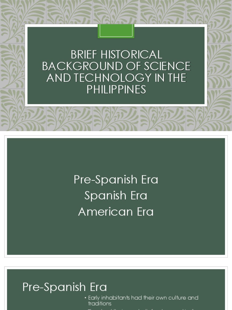 Brief Historical Background of Science and Technology in The ...