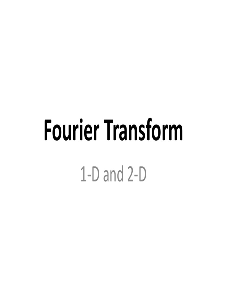 Lecture 5 Fourier Transform Part 1 | PDF | Discrete Fourier Transform ...
