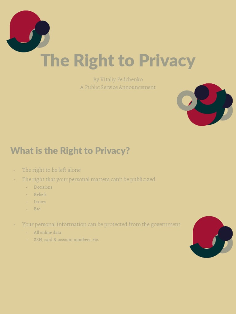 The Right To Privacy: by Vitaliy Fedchenko A Public Service ...