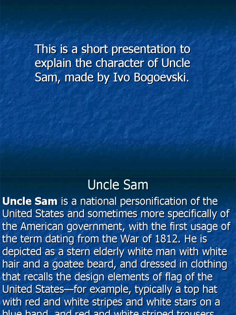 This Is A Short Presentation To Explain The Character of Uncle Sam ...