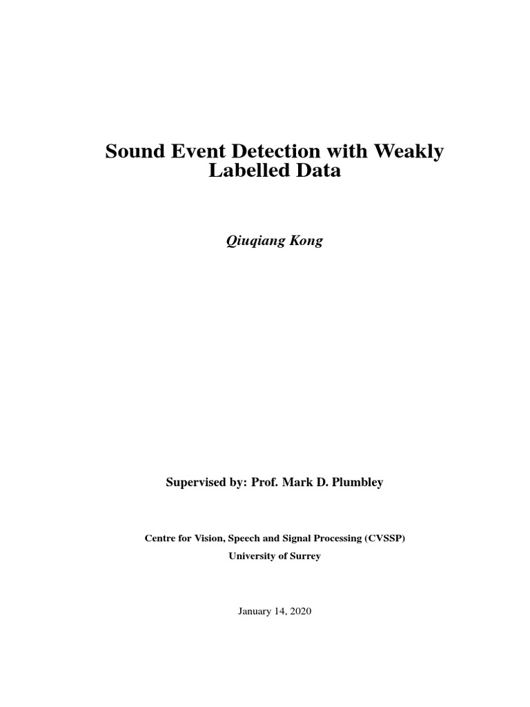 PHD Thesis Sound Event Detection With Weakly Labelled Data - v2.0 | Download Free PDF ...