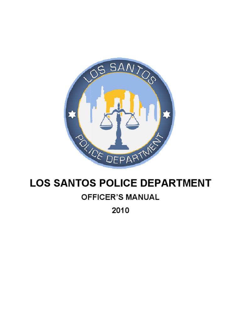 LSPD Manual | Deadly Force | Police Officer