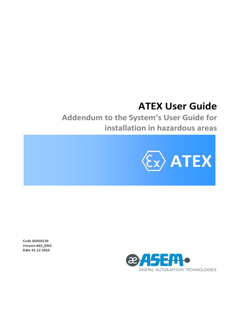 ATEX User Guide: Addendum To The System's User Guide For Installation ...