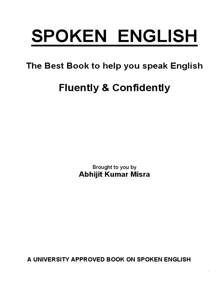 Spoken English: Fluently & Confidently | PDF | Communication ...