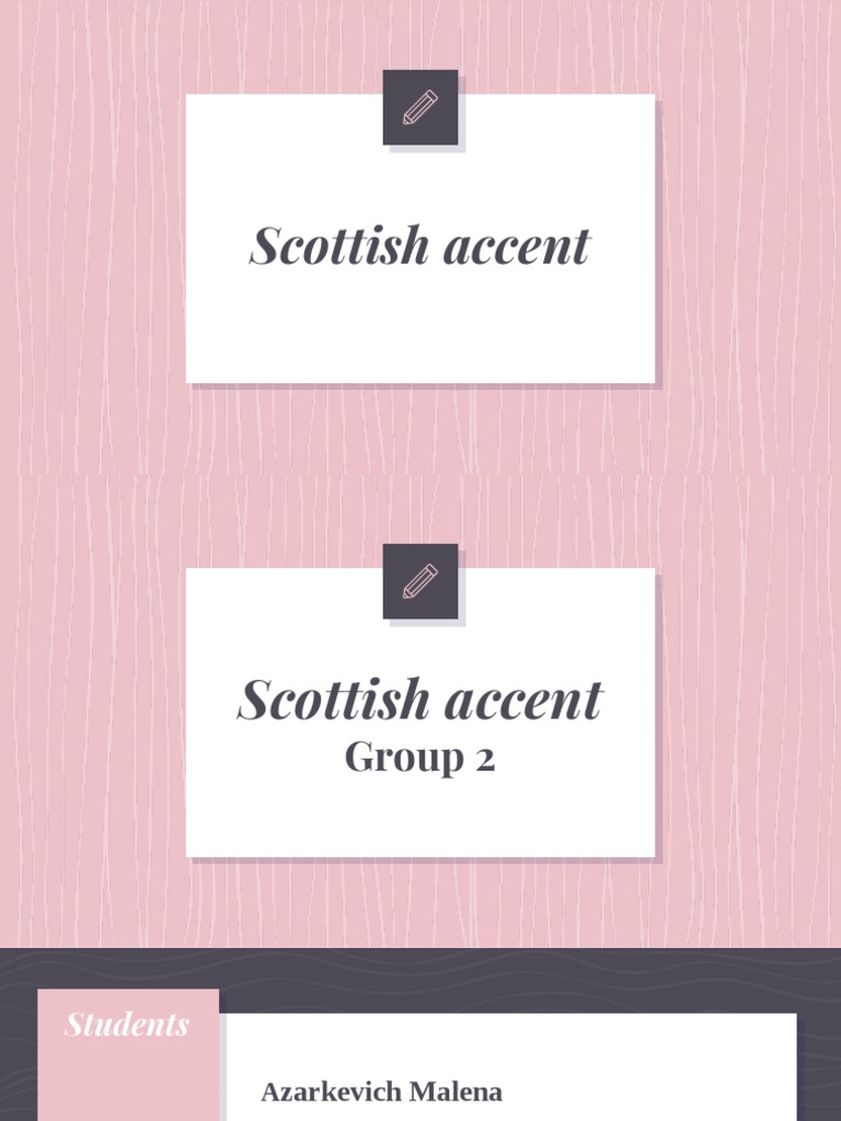 SCOTTISH Accent and Phonological Features | PDF | English Language ...