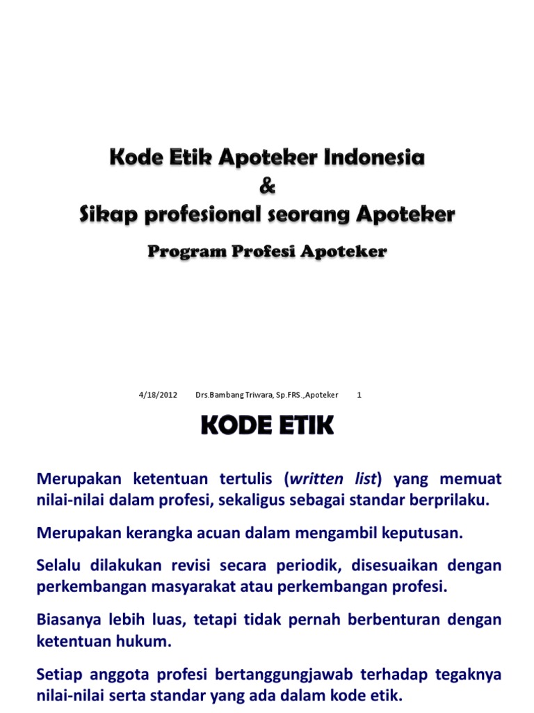 Kode Etik Apoteker Indonesia & Sikap Profesional Seorang Apoteker | PDF