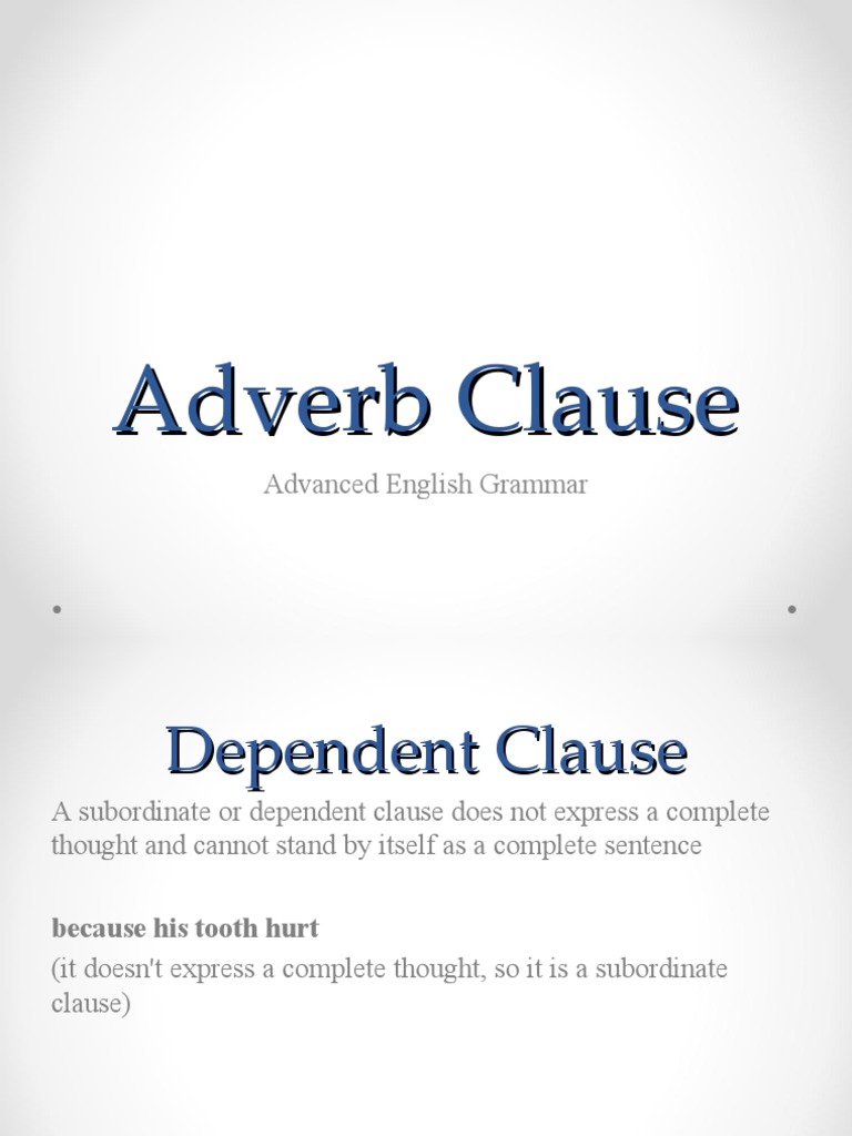 Adverb Clause | PDF | Adverb | Clause