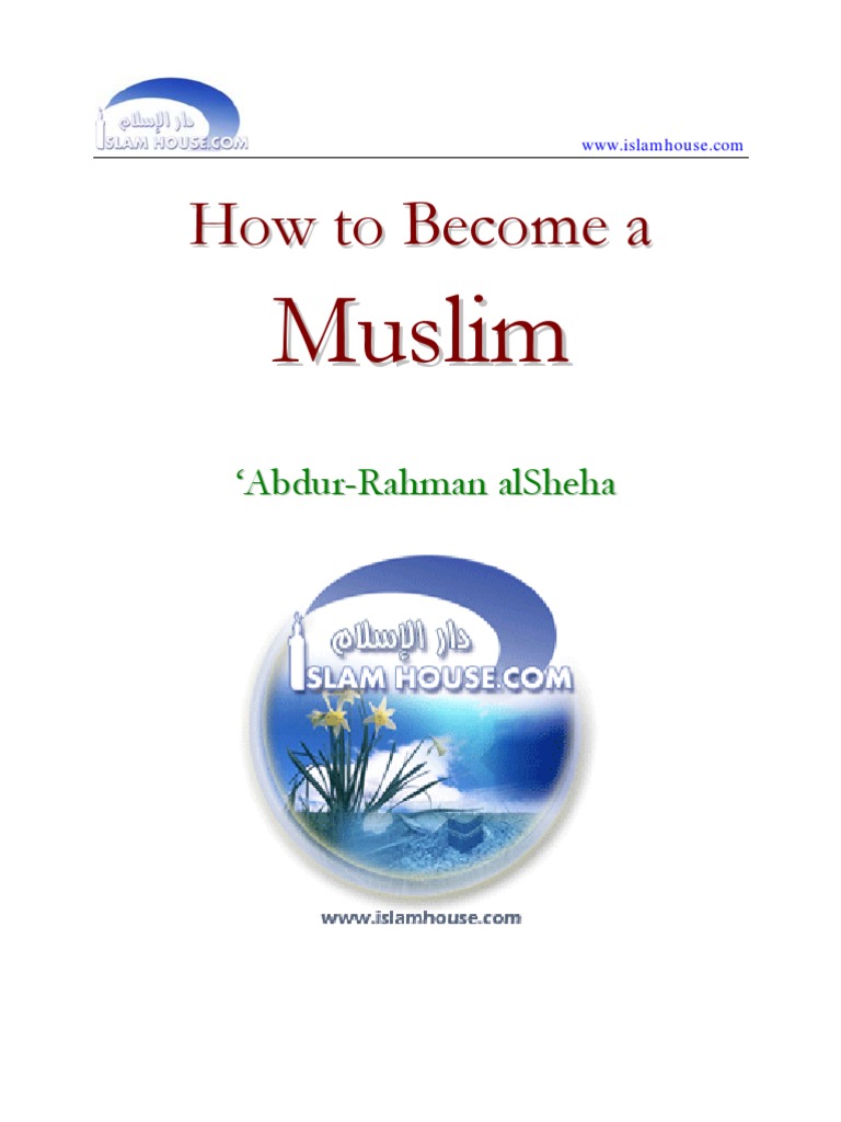 How To Become A Muslim | Download Free PDF | Prophets And Messengers In ...