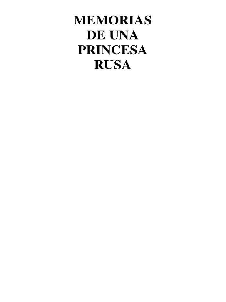 Memorias de Una Princesa Rusa | PDF | Nobleza