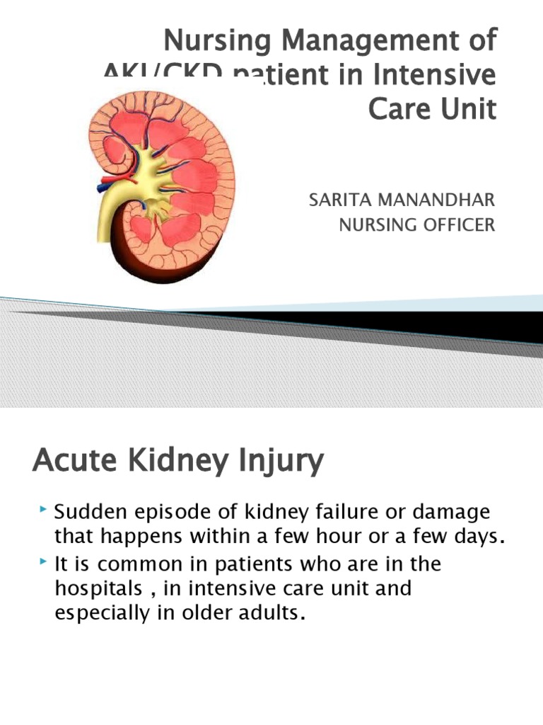 Nursing Management of AKI | PDF | Chronic Kidney Disease | Medicine