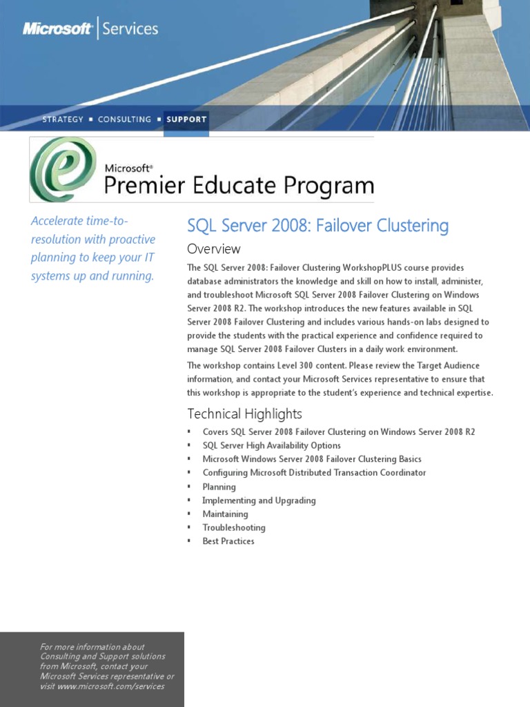Implementing and Maintaining High Availability for SQL Server 2008 ... Implementing and Maintaining High Availability for SQL Server 2008 ...