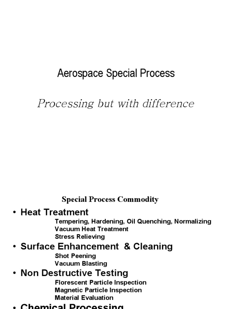 Special Process Presentation New | PDF | Materials Science | Industrial ...