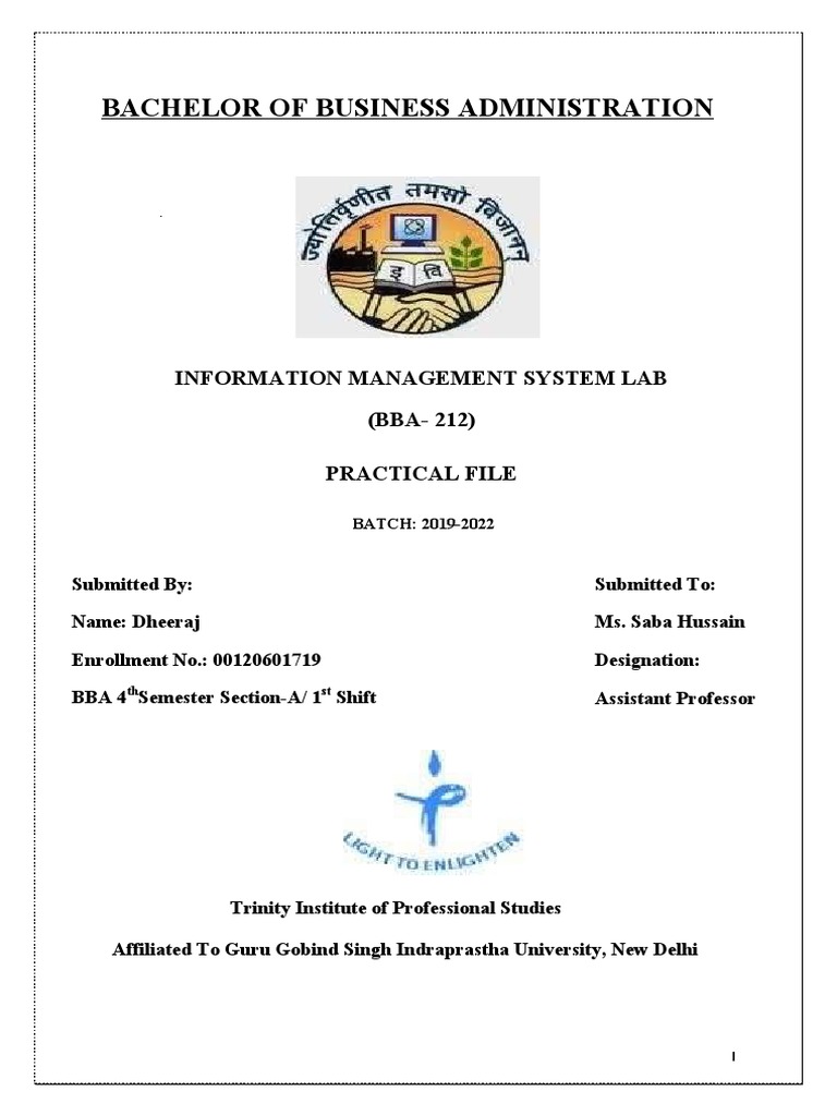 Bachelor of Business Administration: Information Management System Lab (BBA-212) Practical File ...