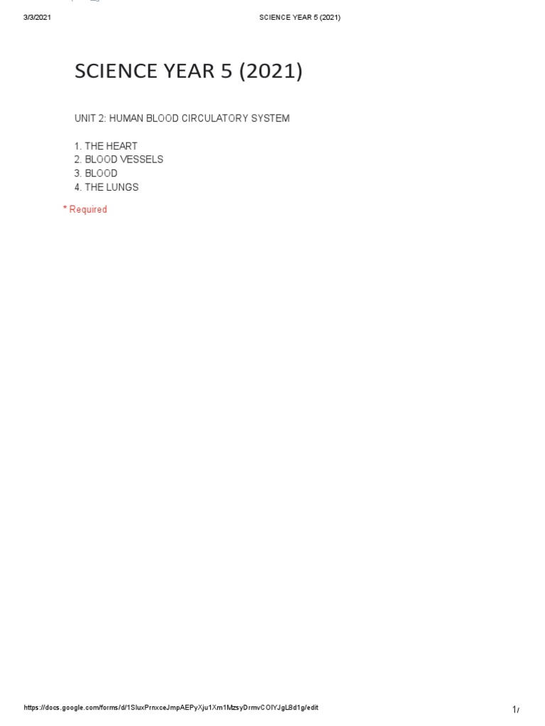 SCIENCE YR 5 (2021) HUMAN CIRCULATORY SYSTEM PART 1 - Google Forms ...