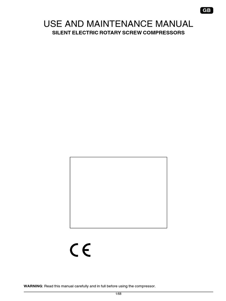 Use and Maintenance Manual: Silent Electric Rotary Screw Compressors ...