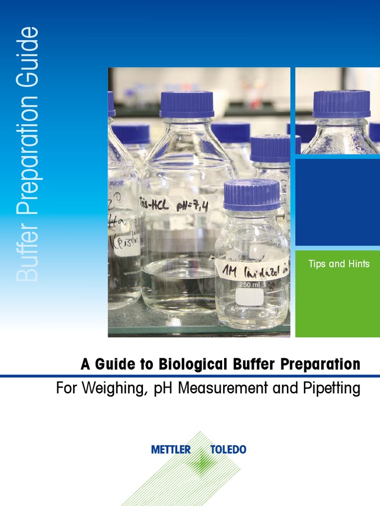 A Guide To Biological Buffer Preparation: For Weighing, PH Measurement ...