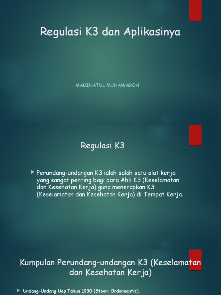 Regulasi K3 dan Aplikasinya di Tempat Kerja | PDF