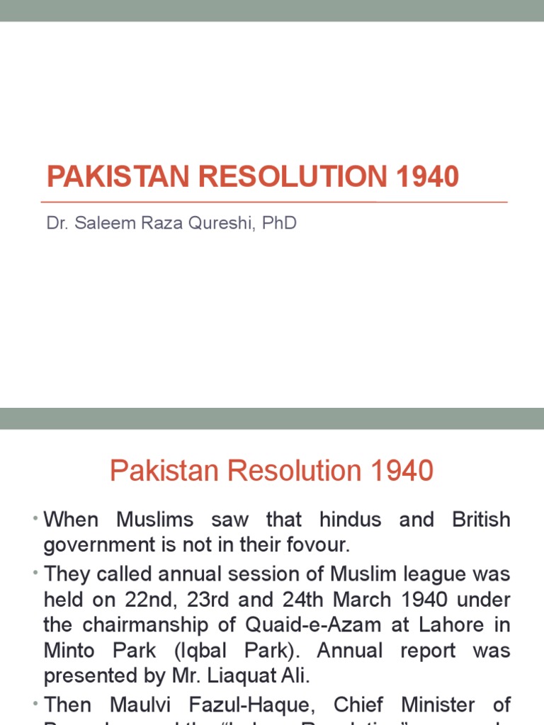 Pakistan Resolution 1940: Dr. Saleem Raza Qureshi, PHD | PDF
