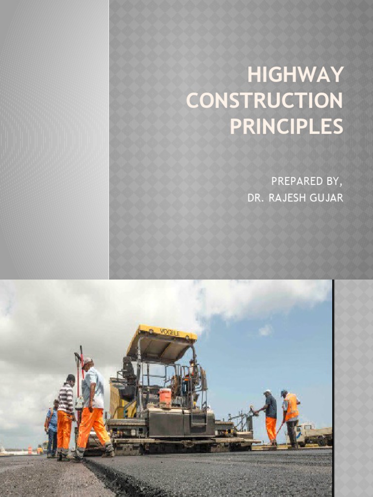 Highway Construction Principles | PDF | Road | Road Surface