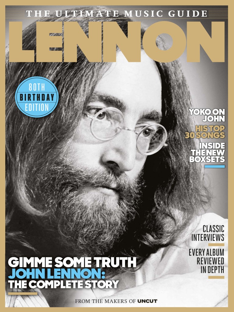 Uncut The Ultimate Music Guide - John Lennon October 2020 | PDF
