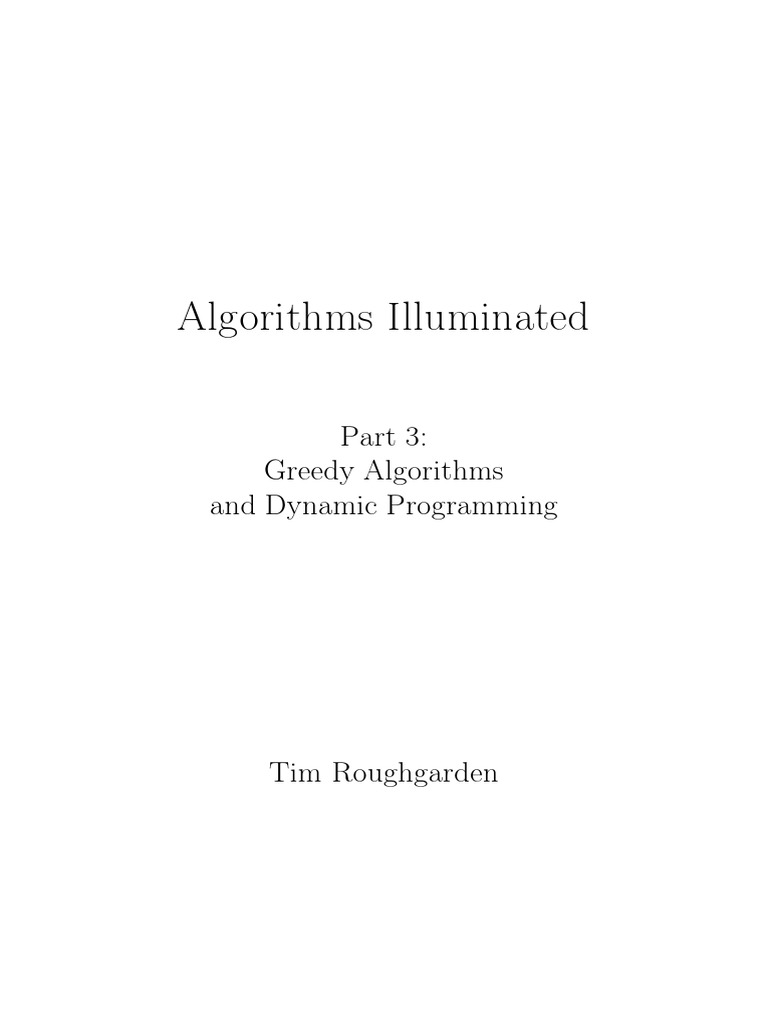 Algorithms Illuminated Part 3 Greedy Algorithms And Dynamic Programming Pdf Algorithms 8183