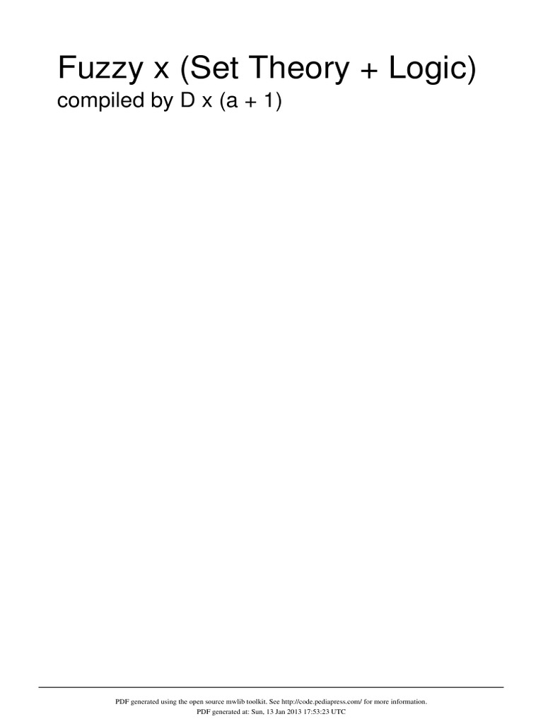 Fuzzy X (Set Theory + Logic) - MAH, 2013 | PDF | Set (Mathematics) | Axiom