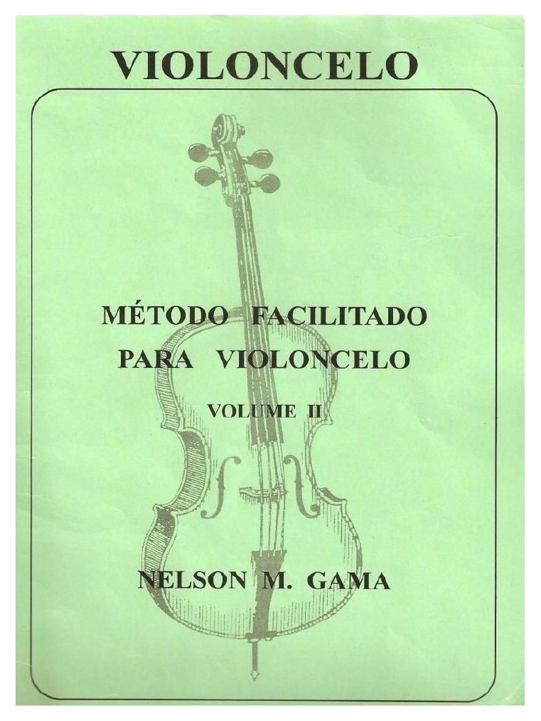 Metodo Violoncello - Nelson Gama Vol.02 | PDF
