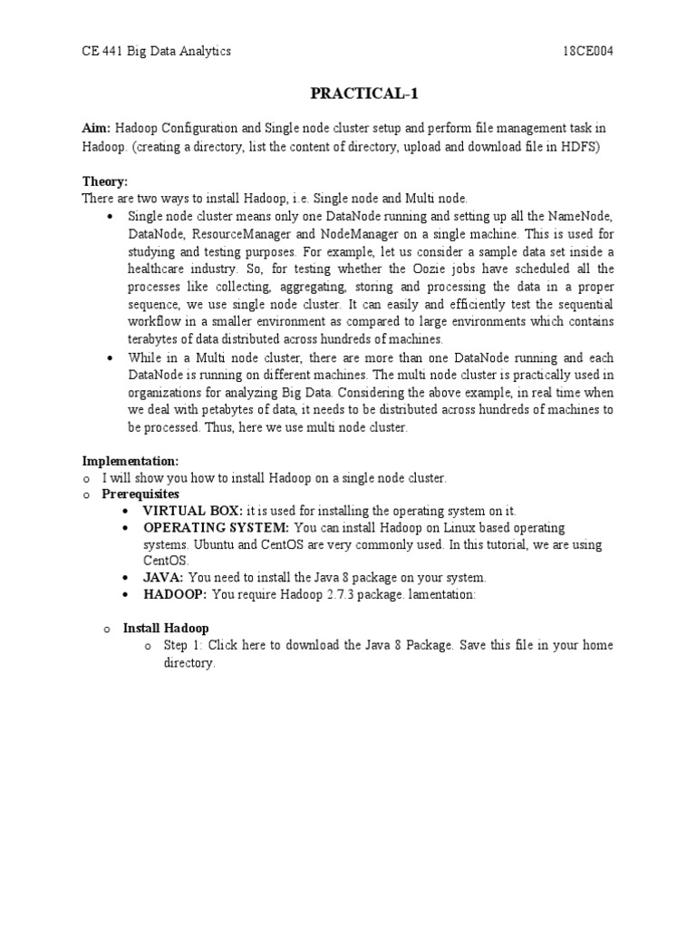 Practical-1: Aim: Hadoop Configuration and Single Node Cluster Setup and Perform File Management ...