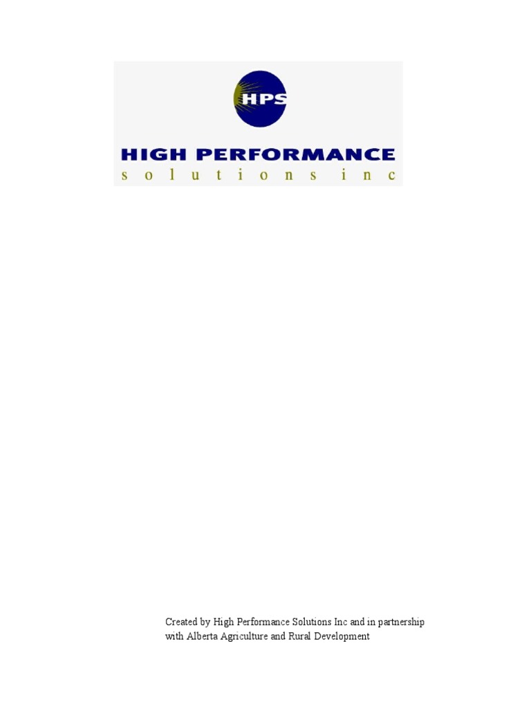 Created by High Performance Solutions Inc and in Partnership With Alberta Agriculture and Rural ...