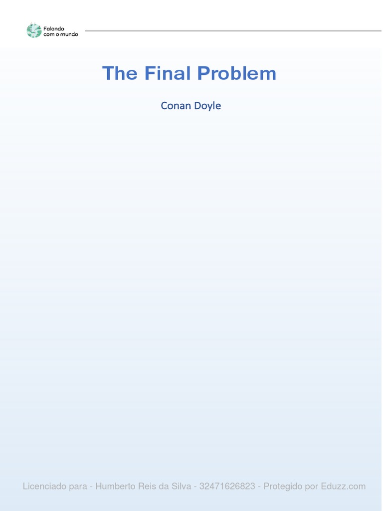 The Final Problem: Conan Doyle | PDF | Professor Moriarty | Sherlock Holmes