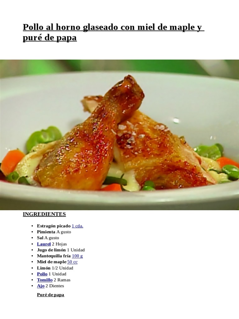 Pollo Al Horno Glaseado Con Miel de Maple y Puré de Papa | PDF | sal ...