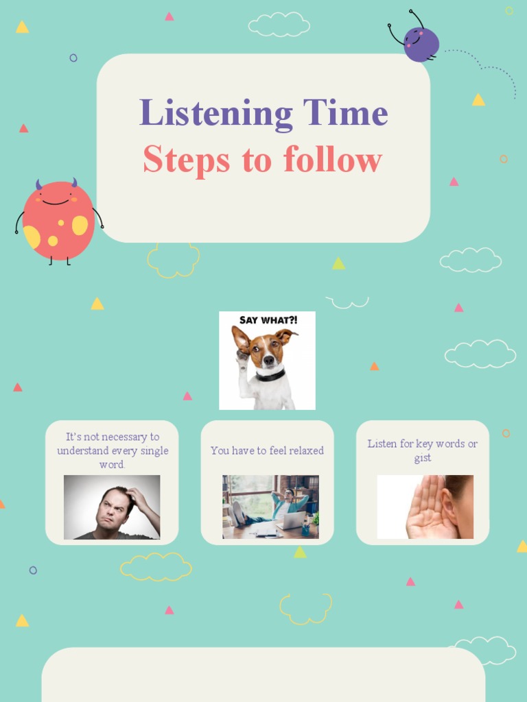 Listening Time: Steps To Follow | PDF