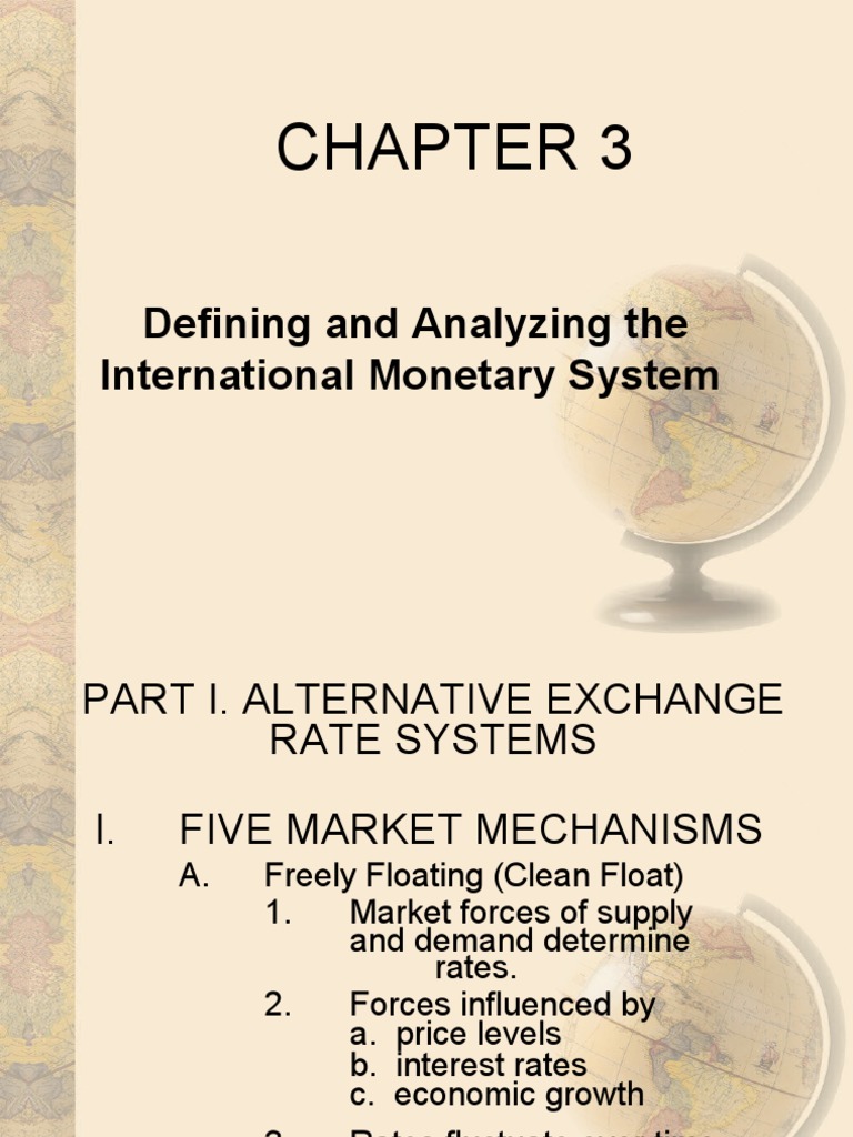 Defining and Analyzing The International Monetary System | PDF ...