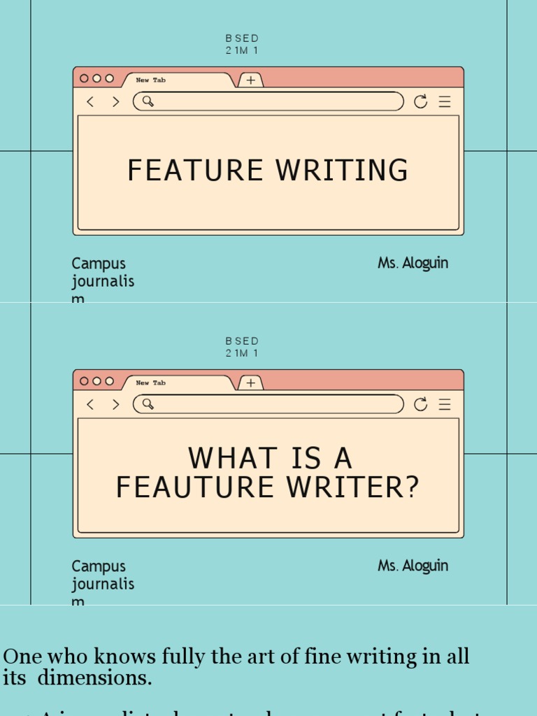 Feature Writing: Campus Journalis M Ms Aloguin | PDF | Journalism | News